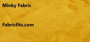 What is Minky Fabric? How is Made, Characteristics, Types