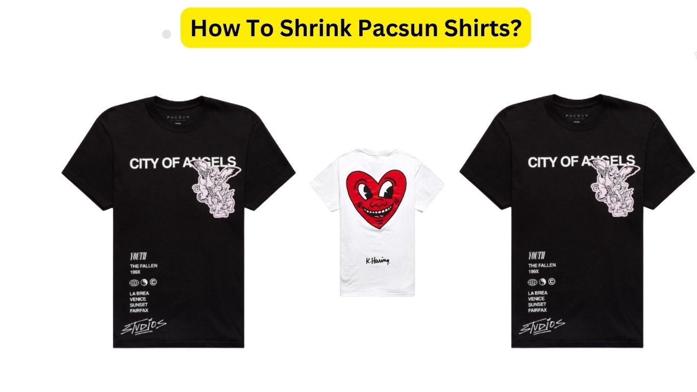 Do Pacsun Shirts Shrink? Complete Guide